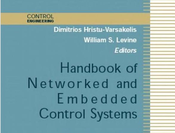 Handbook of Networked and Embedded Control Systems – EDU GUIDE